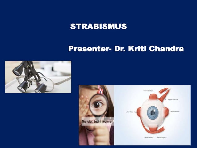 Strabismus | PPTX | Physical Therapy | Wellness