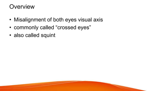 Strabismus(The Squint) | PPTX | Eye and Vision Conditions | Diseases ...
