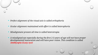 Strabismus cause types treatment and complication.pptx
