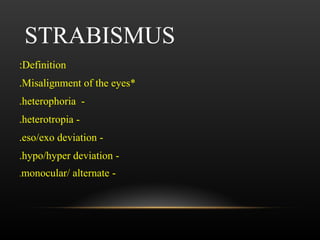 strabismus.ppt on eye disease ophthalmology | PPT