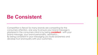 4 Tips to Improve Your Brand Messaging | PPT