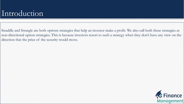 Straddle vs Strangle | PPT