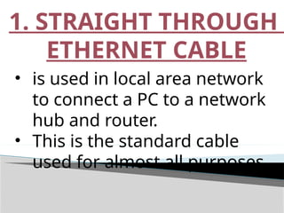 Straight-Through-and-Cross-over-Cableppt | PPT