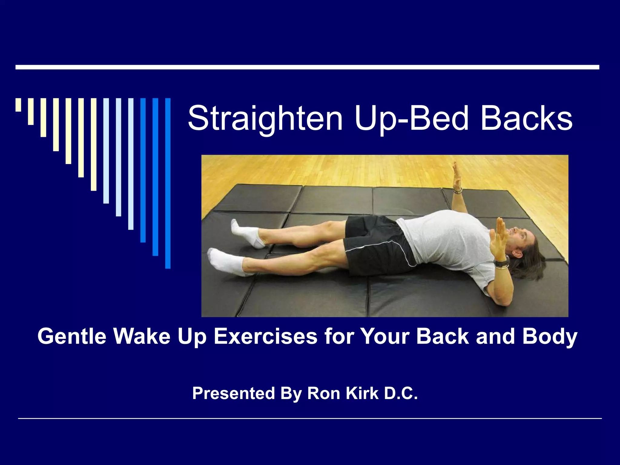 Straighten Up Bed Backs | PPT