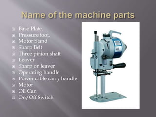 Straight knife cutting machine | PPTX