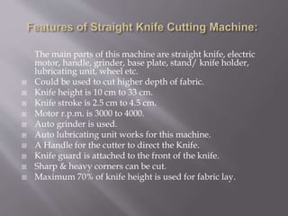 Straight knife cutting machine | PPTX