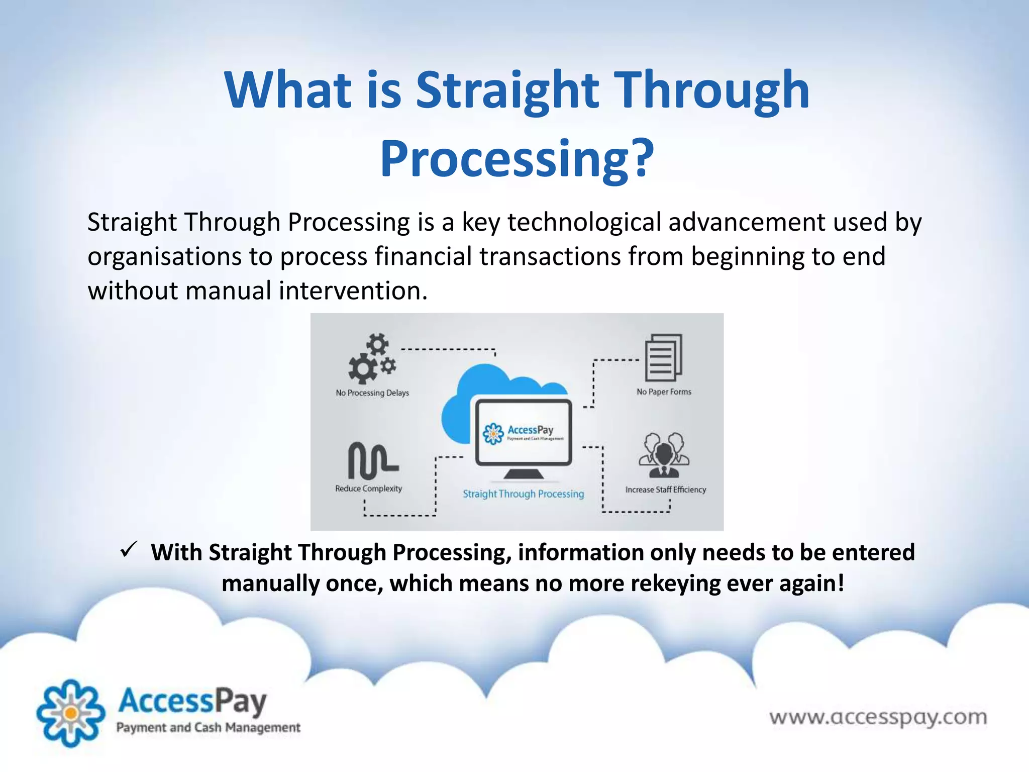 Straight Through Processing - UK online payment methods | PPTX