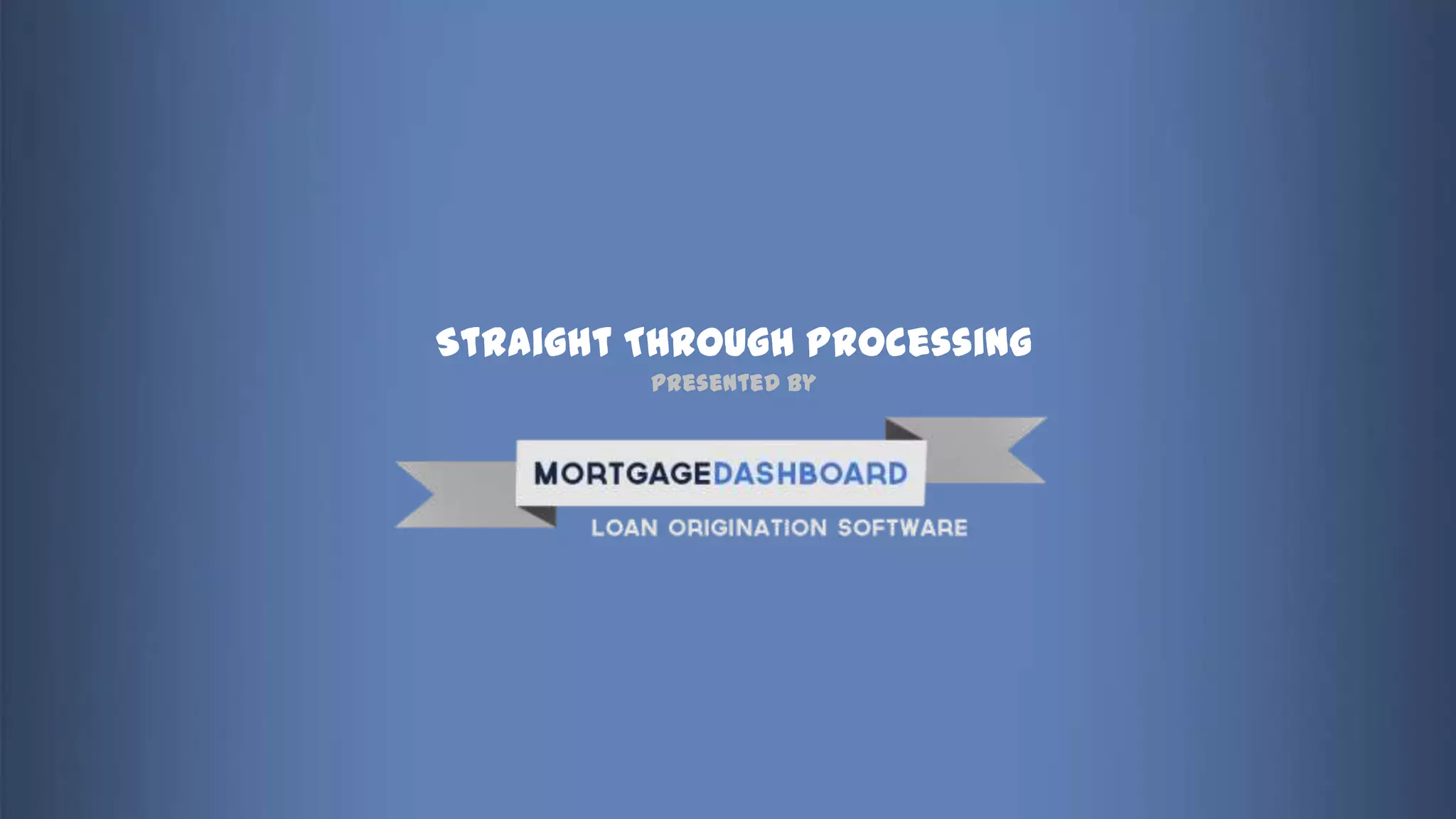 Straight Through Processing | PPTX