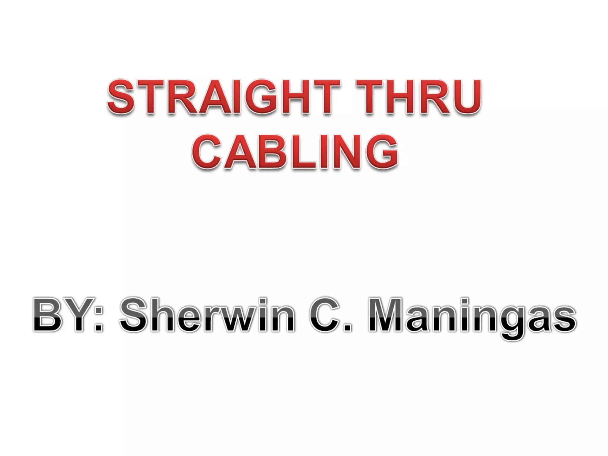 Straight thru cabling | PPT