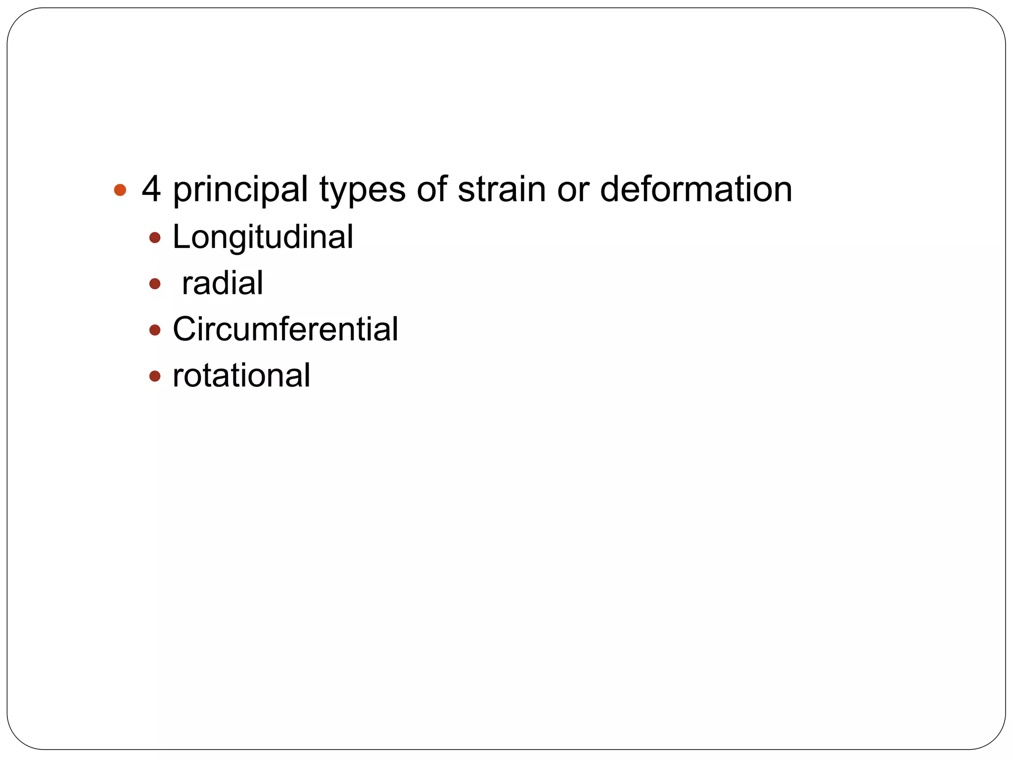 Strain and strain rate | PPTX