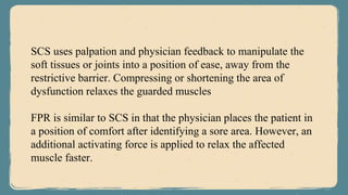 Strain counterstrain and the treatment principle | PPTX