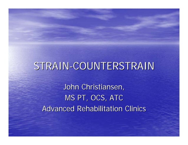 Strain counterstrain powerpoint | PDF