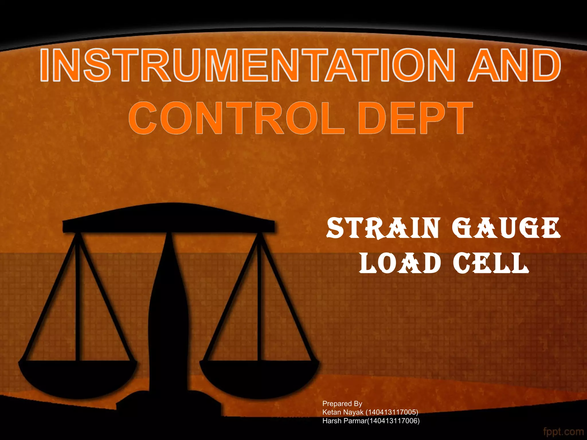 Strain gauge load cell (Industrial Measurement) | PPT