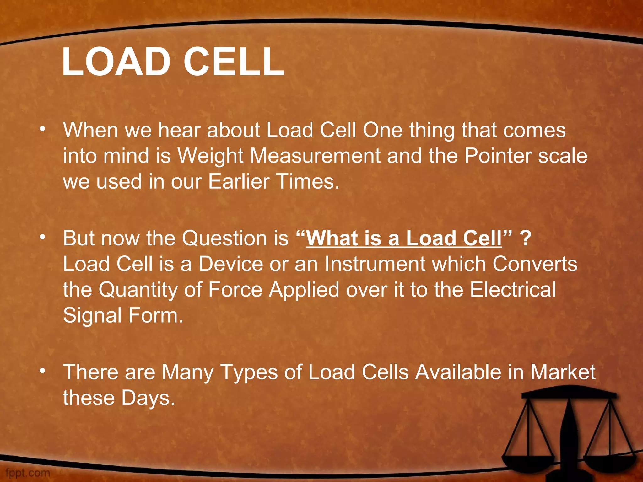 Strain gauge load cell (Industrial Measurement) | PPT