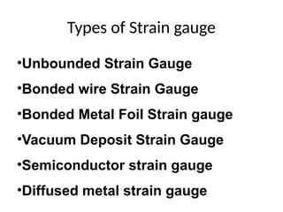 Strain_Gauge_types_working_construction.pptx