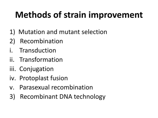 Strain Improvement.pptx QWERTUIOPDFGJSDFG | PPT