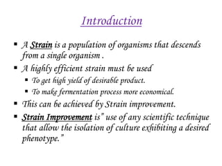 Microbial Fermentation(Strain Improvement) | PPT