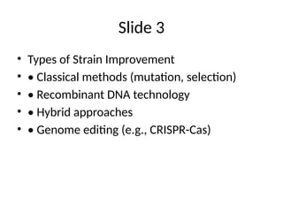 Strain_Improvement_Detailed_PPT (1).pptx