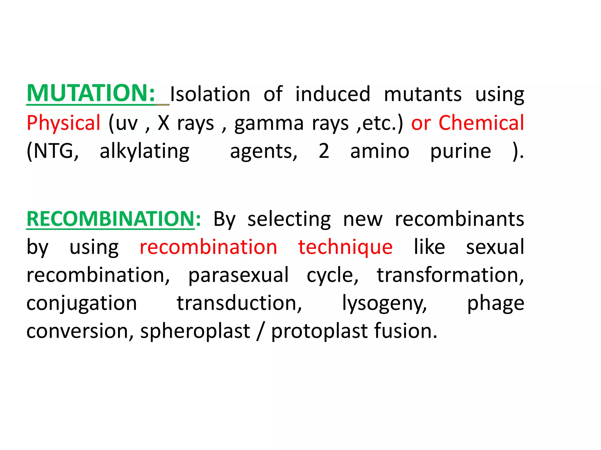Strain improvement part I, Types of control mechanism in micro ...