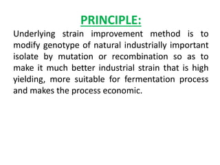 Strain improvement part I, Types of control mechanism in micro ...