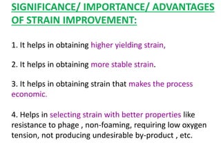 Strain improvement part I, Types of control mechanism in micro ...