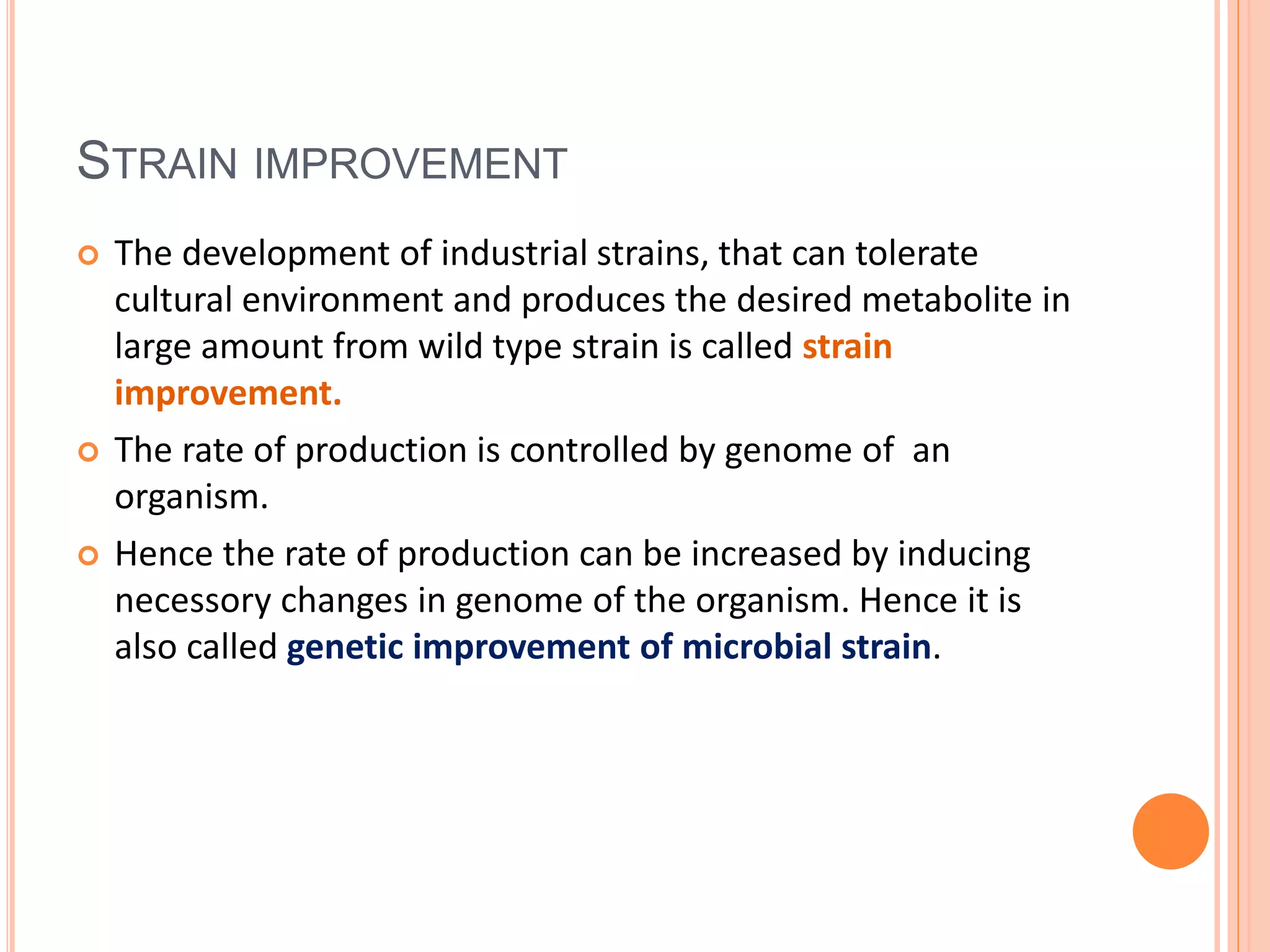 Strain improvement technique (exam point of view) | PPTX