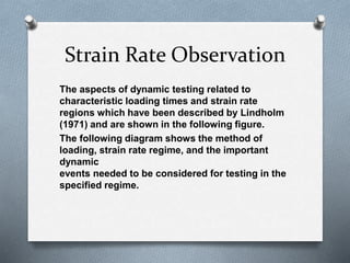 Behavior of Metals according to their strain rate ppt | PPTX