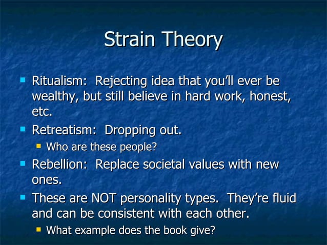 Strain theories | PPT | Crime & Harmful Acts to Individuals, Society ...