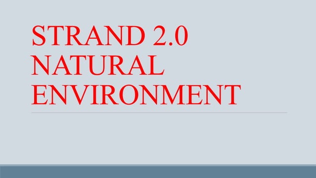 STRAND 2.0 NATURAL ENVIRONMENT.pptx grade 2 | PPTX | Gardening | Home ...