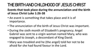 STRAND 4.0 THE EARLY LIFE OF JESUS CHRIST.pptx