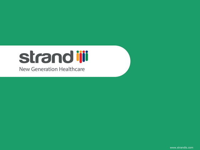 Strand SmartLab - Enabling Precision Medicine at community Hospitals | PPT