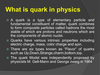 Strangeness in particle physics | PPTX