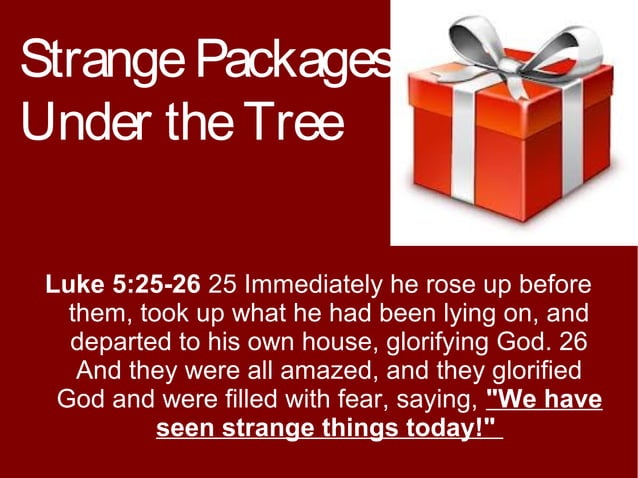 Strange packages | PPT | Christianity | Religion & Spirituality