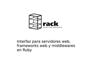 Strangers In The Night: Ruby, Rack y Sinatra - Herramientas potentes ...