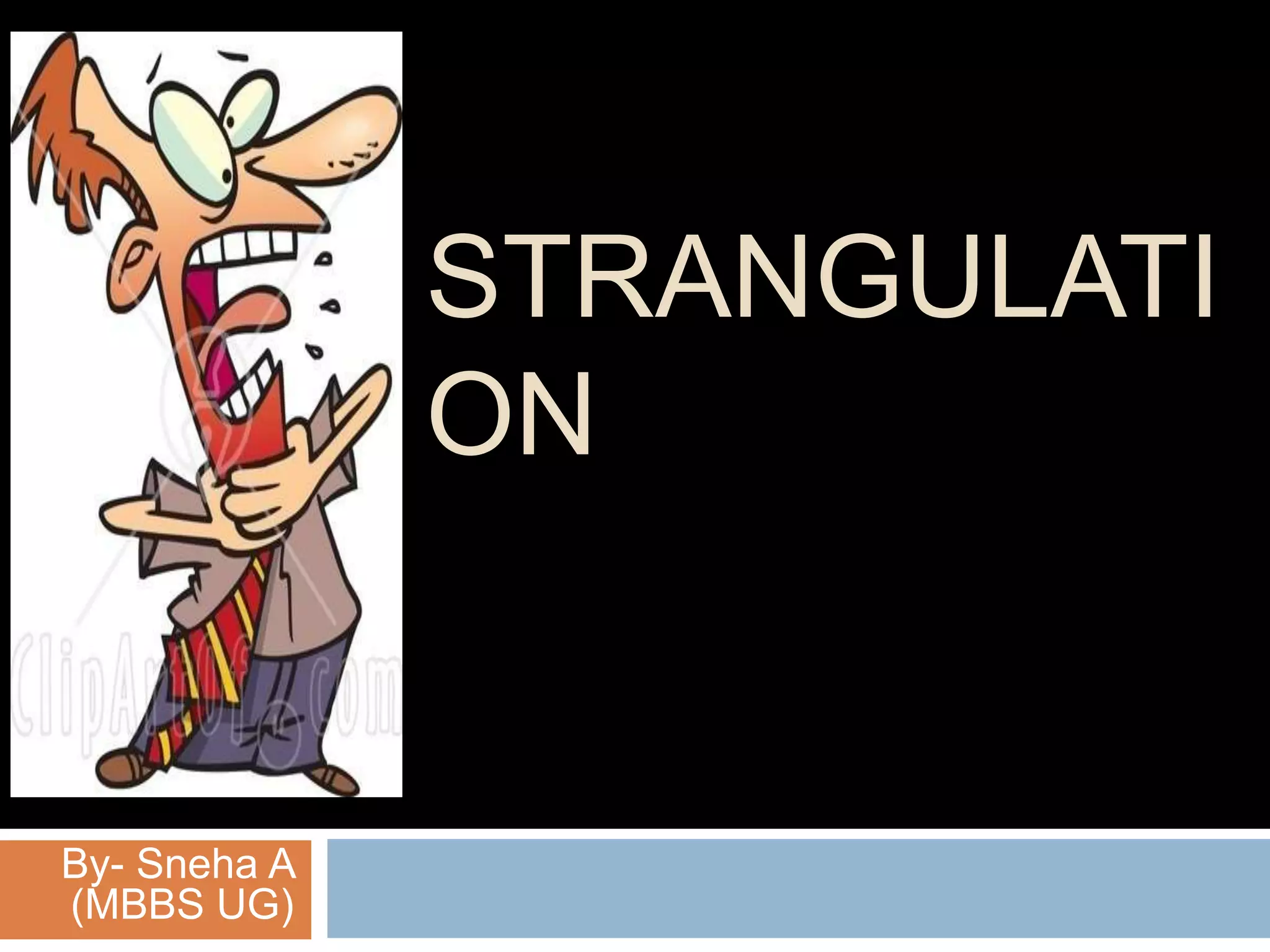 Strangulation | PPTX