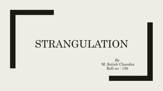 strangulation and other injuries inFmt.pptx