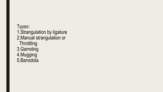 strangulation and other injuries inFmt.pptx