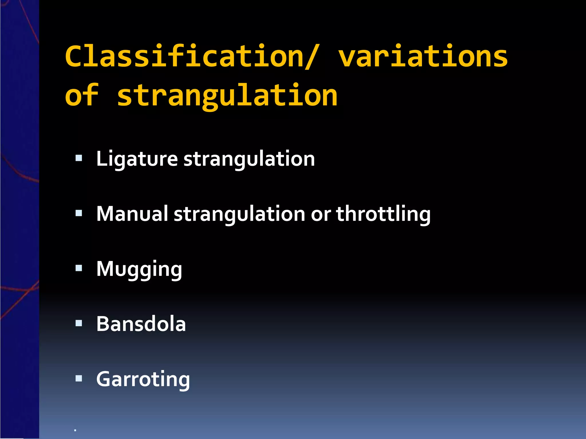 Strangulation a forensic view | PPTX
