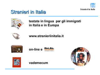 Stranieri in Italia | PPT