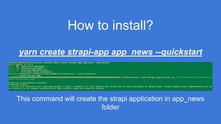 RESTFul API for news application using strapi headless cms | PPT