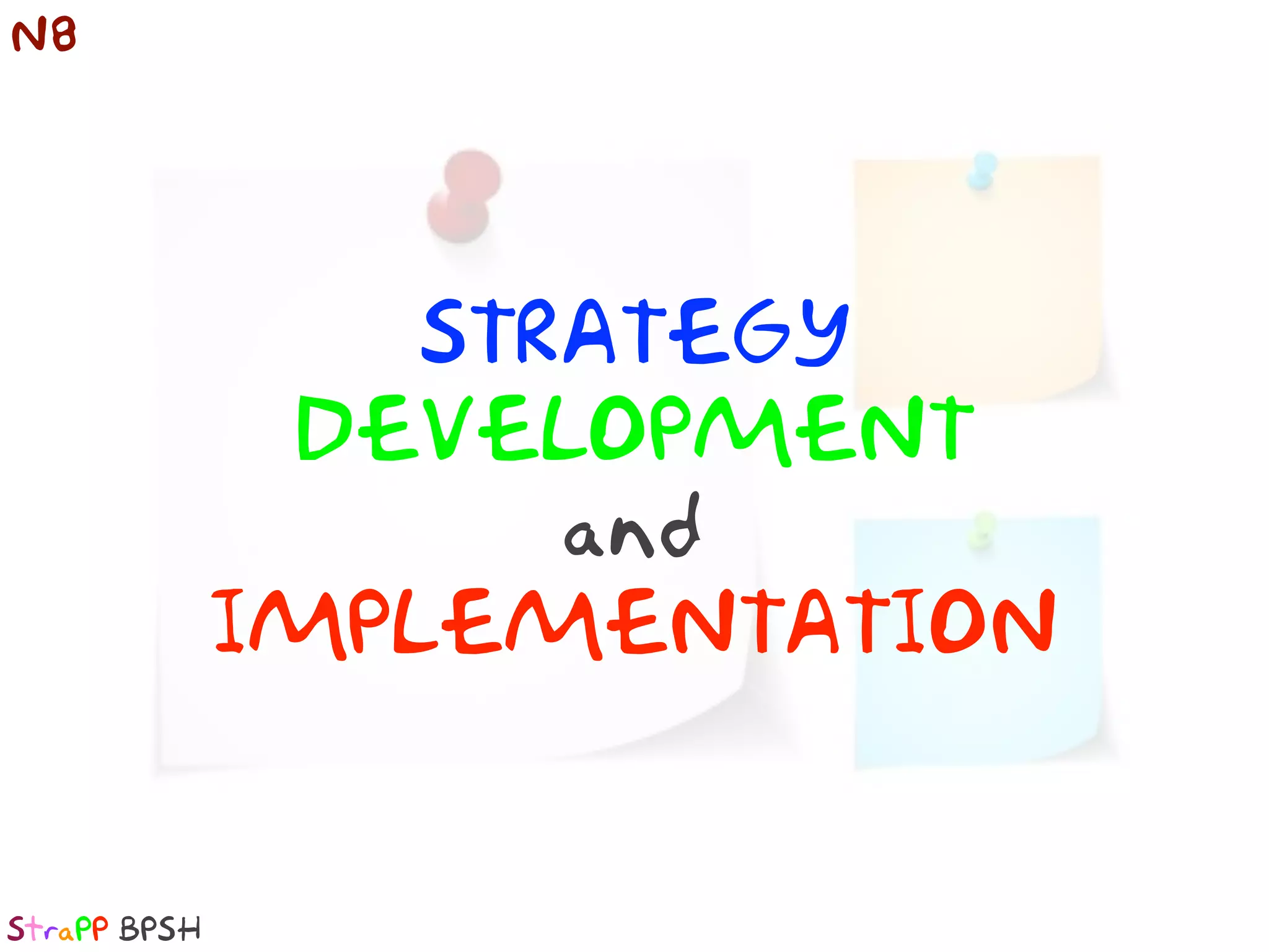 Strategy Development and Implementation | PDF