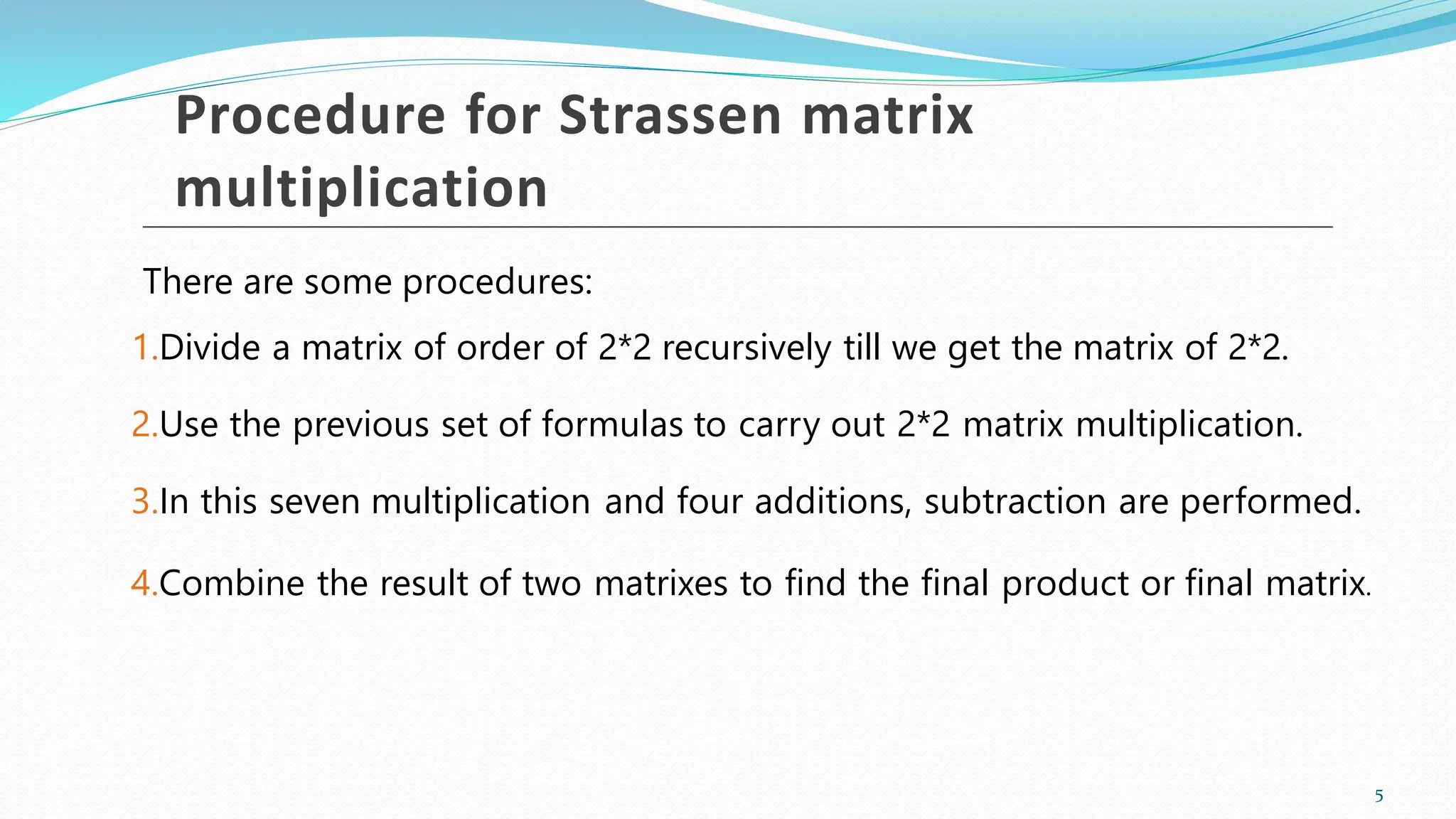 Strassen’s Algorithm and matrix multiplication | PPTX