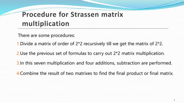 Strassen’s Algorithm and matrix multiplication | PPTX