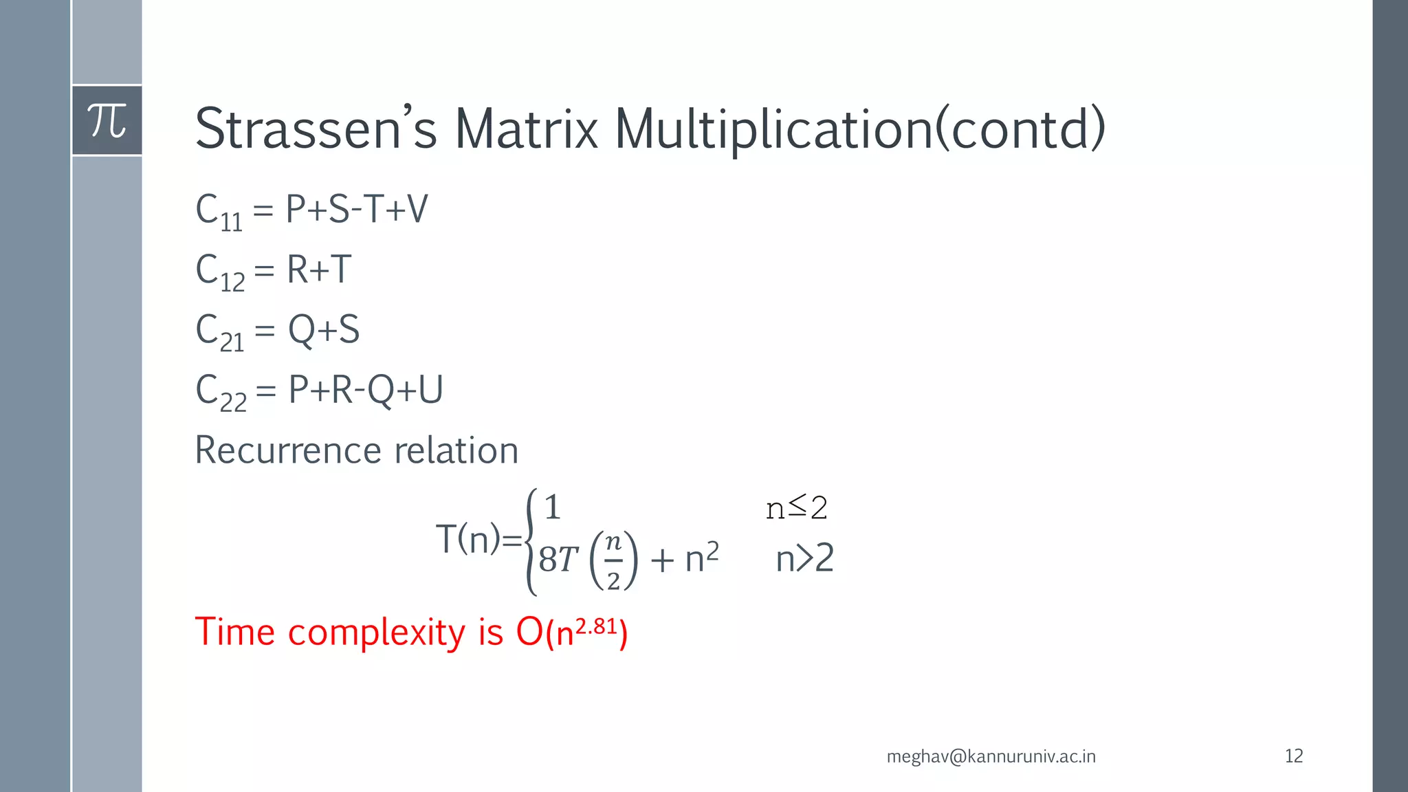 Strassen's matrix multiplication | PPTX