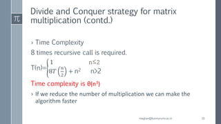 Strassen's matrix multiplication | PPTX