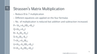 Strassen's matrix multiplication | PPTX