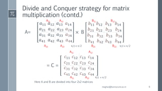 Strassen's matrix multiplication | PPTX