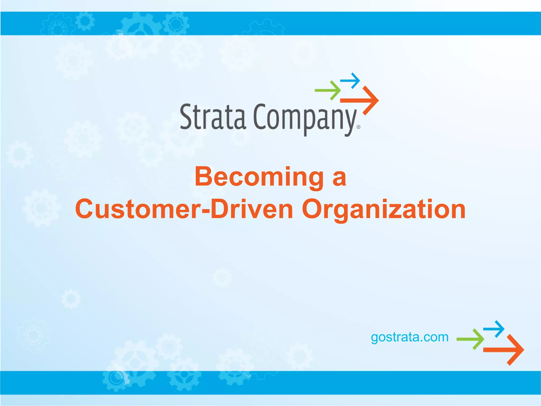 Becoming a Customer-Driven Organization | PPTX | Marketing and ...