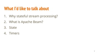 Unified stateful big data processing in Apache Beam (incubating) | PPT