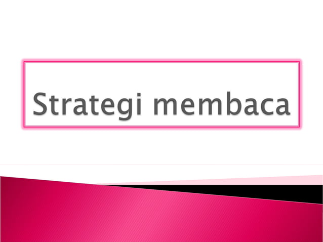 strategi membaca | PPT